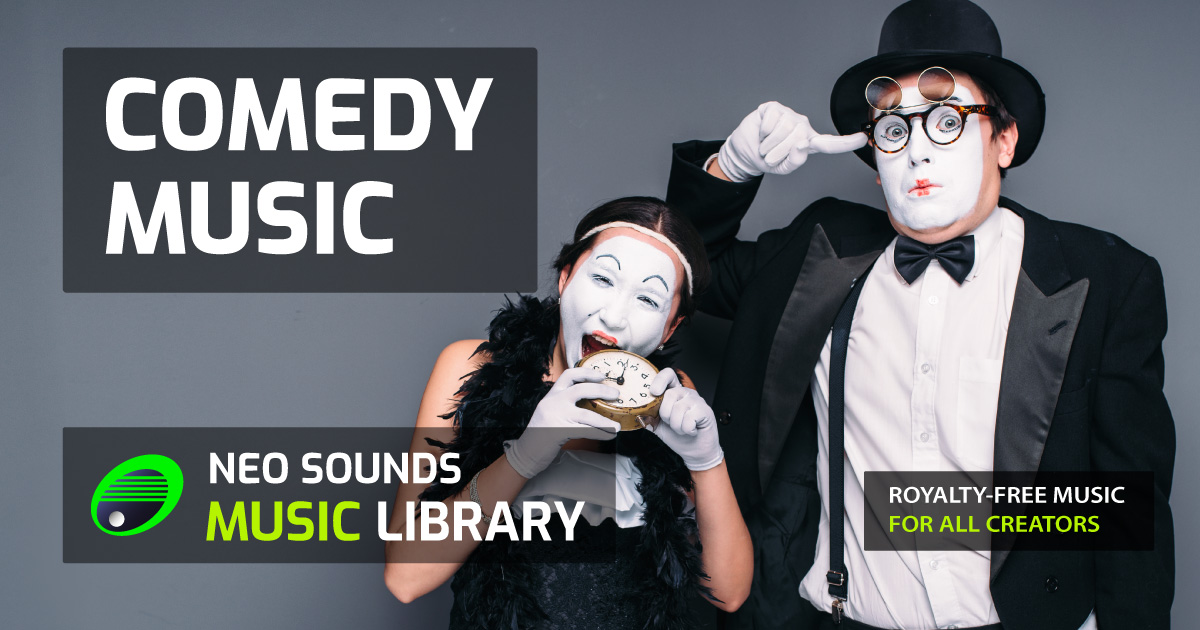 Royalty-free Comedy music | NeoSounds music library